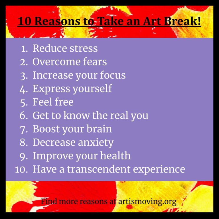 Art is Moving – Take an Art Break. Make the World Better.