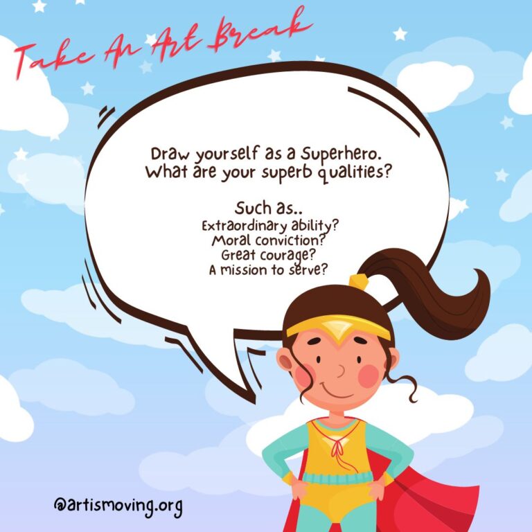 See Yourself as a Superhero – Art is Moving